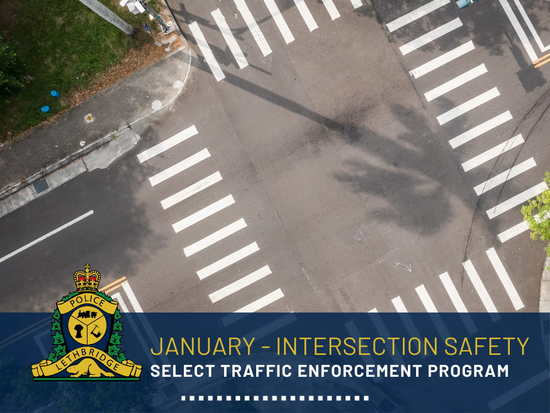 Intersection Safety | Lethbridge Police Service