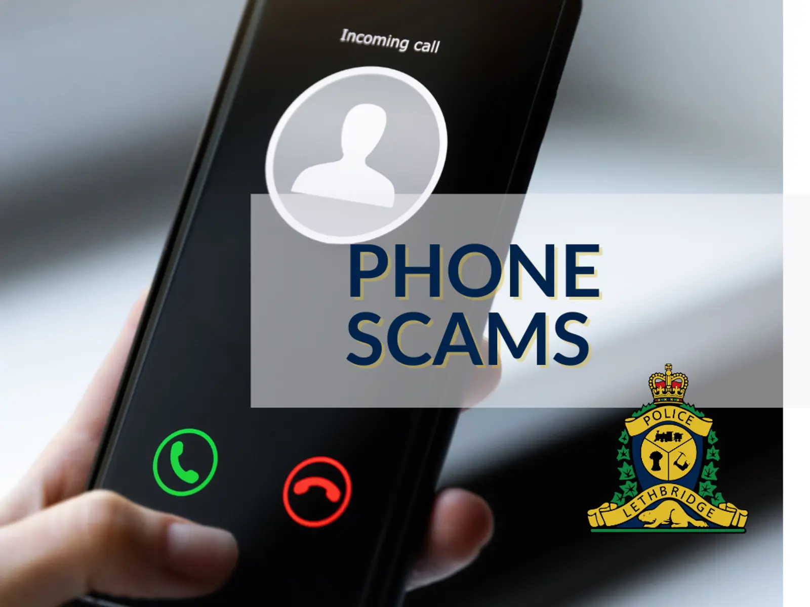 Frauds and Scams | Lethbridge Police Service