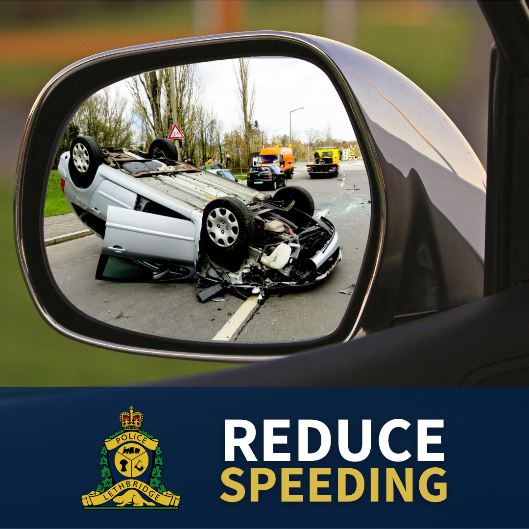 Reduce Speeding | Lethbridge Police Service
