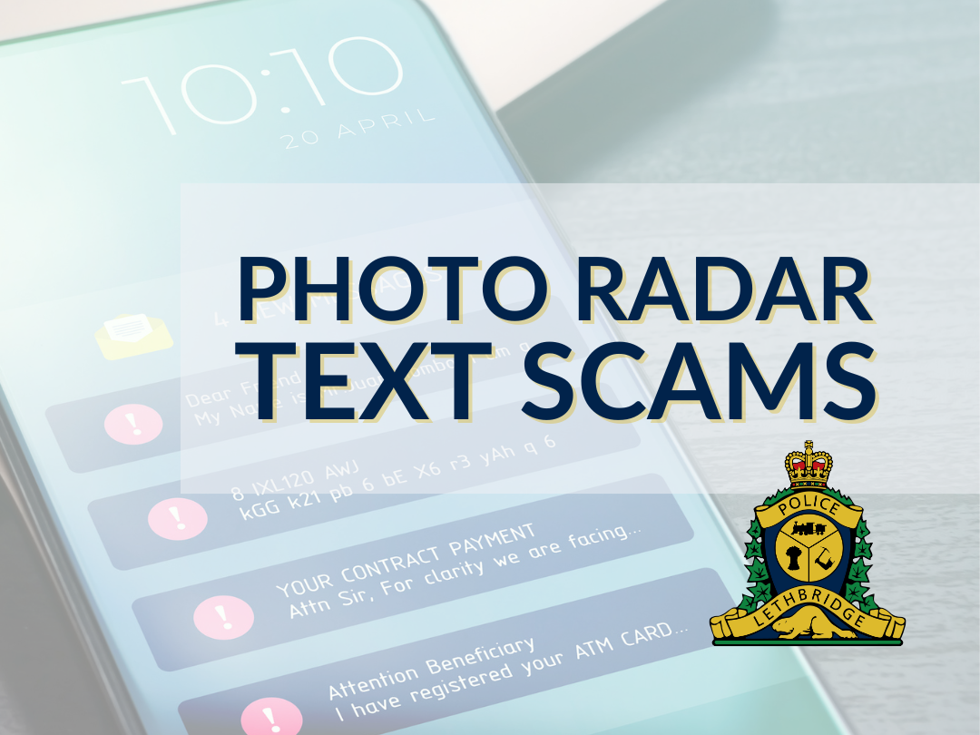 Photo Radar Text Scams | Lethbridge Police Service